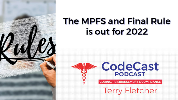 Terry Fletcher Consulting, Inc. | The MPFS and Final Rule is out for ...