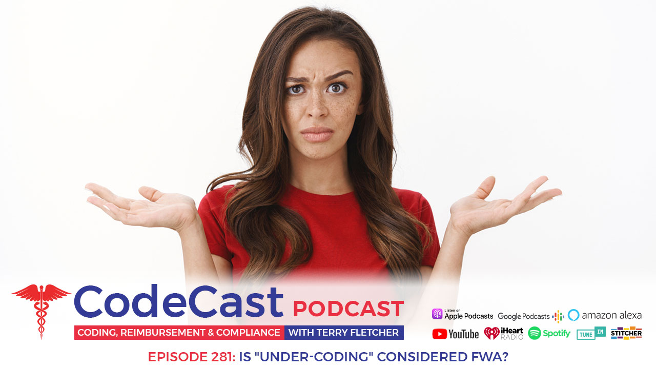 Terry Fletcher Consulting, Inc. | Is "Under-Coding" Considered FWA? - Terry Fletcher Consulting ...